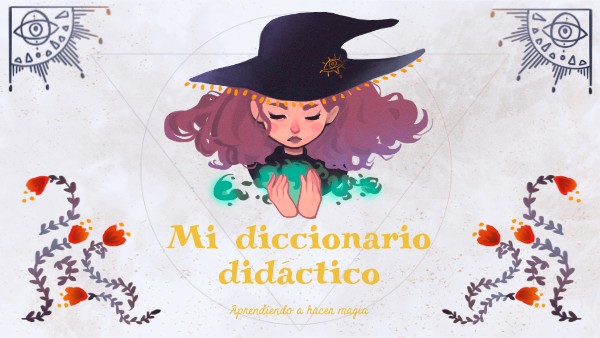 MI DICCIONARIO PERSONAL | Genially