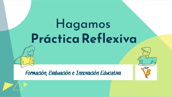 Presentación Práctica Reflexiva | Genially