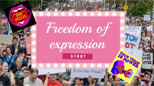 FREEDOM OF EXPRESSION | Genially