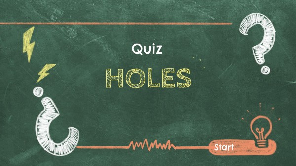 Holes Novel Quiz