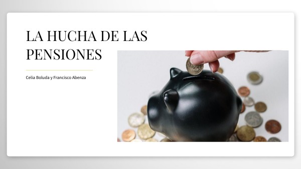 HUCHA DE LAS PENSIONES | Genially