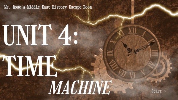 Middle East History Unit 4 TIME MACHINE ESCAPE | Genially
