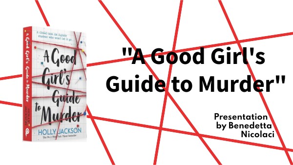 Final Presentation: A Good Girl's Guide to Murder
