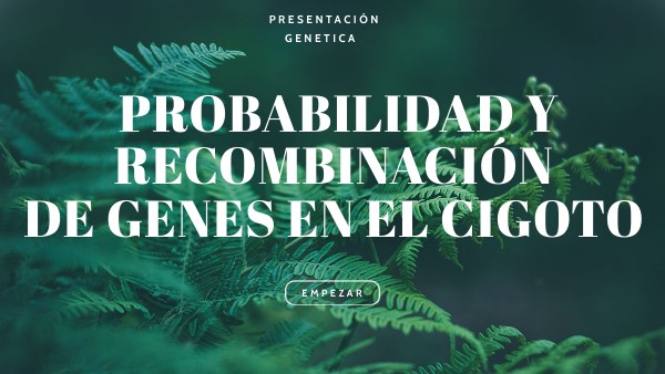 Presentación Genetica | Genially