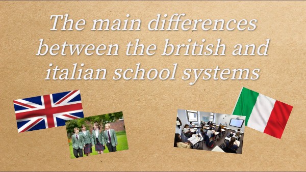 British and Italian school systems | Genially