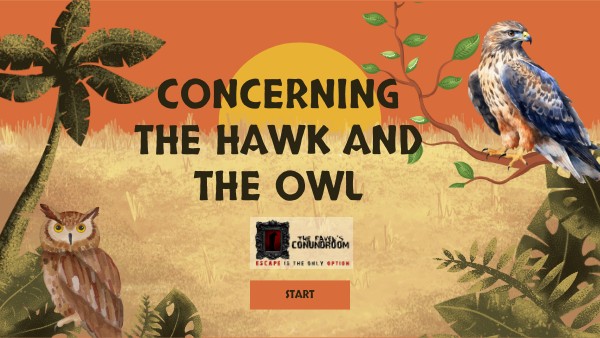 Copy - G8 Concerning the Hawk and the Owl Escape Roo
