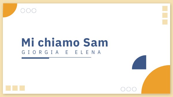 MI CHIAMO SAM | Genially