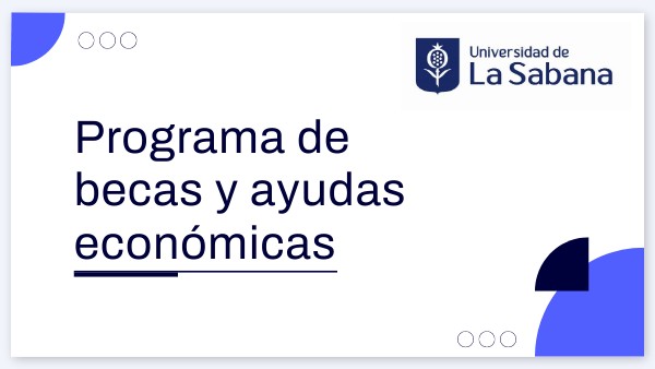 Programa de Becas y Ayudas Pregrado | Genially
