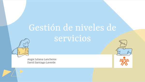 Gestión de niveles de servicio | Genially