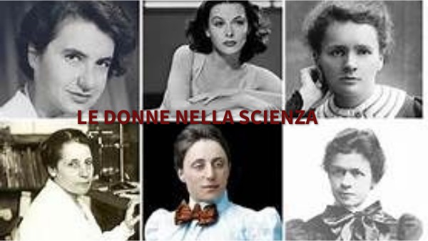 Le donne nella scienza.