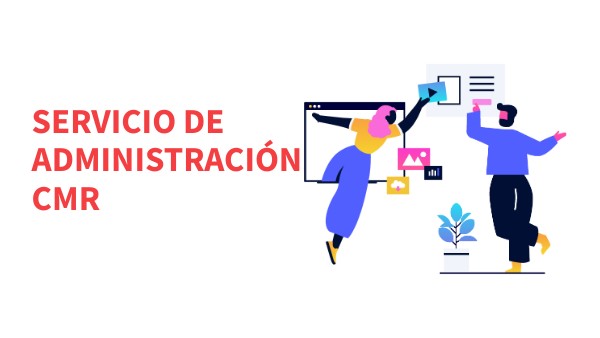 SERVICIO DE ADMINISTRACIÓN CMR | Genially