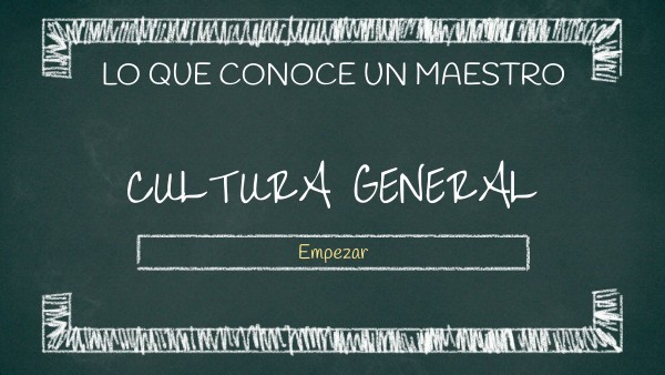 CULTURA GENERAL | Genially