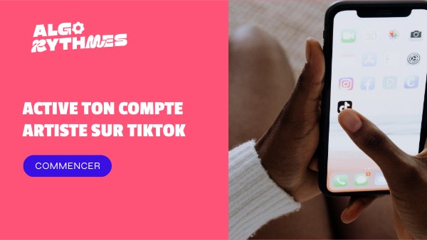 ACTIVE TON COMPTE ARTISTE SUR TIKTOK | Genially