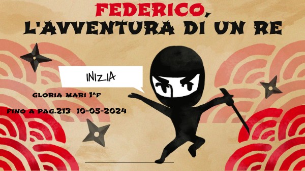 Federico l'avventura di un re - 21 (fino a pag. 213) | Genially