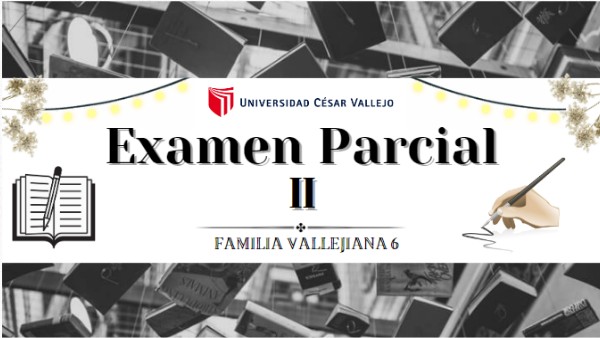 G6 EXAMEN PARCIAL II | Genially