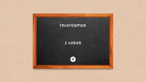 recordamos 3 cosas | Genially