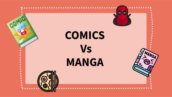 Comics VS Manga | Genially