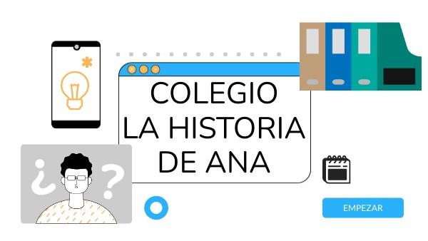 Historia interactiva colegio | Genially