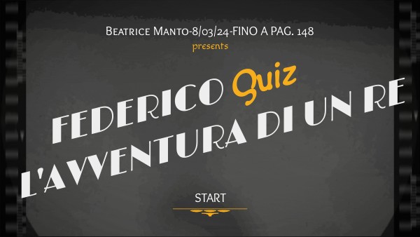 Quiz Federico l'avventura di un re | Genially