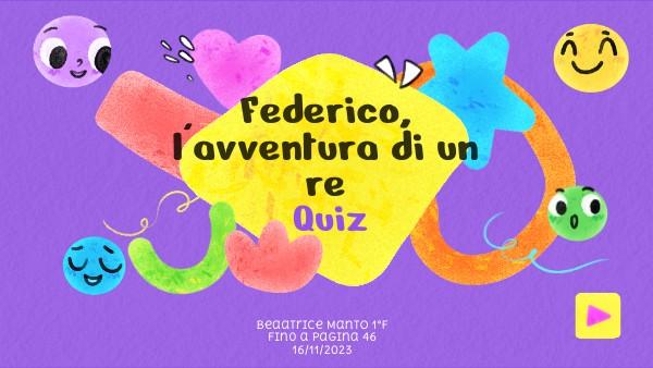 Federico, l'avventura di un re. Quiz