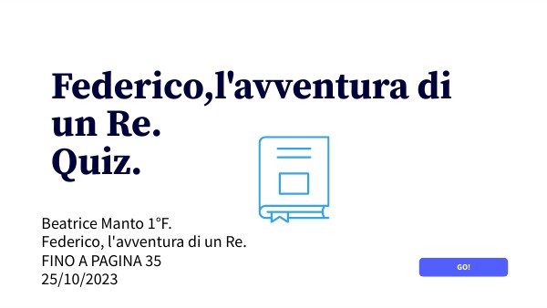Federico, l'avventura di un Re. Quiz.