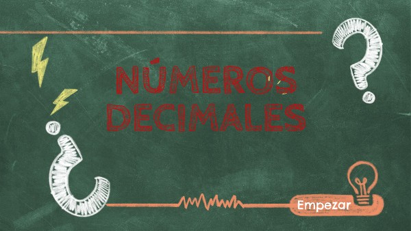 NUMEROS DECIMALES | Genially