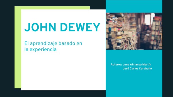 JOHN DEWEY
