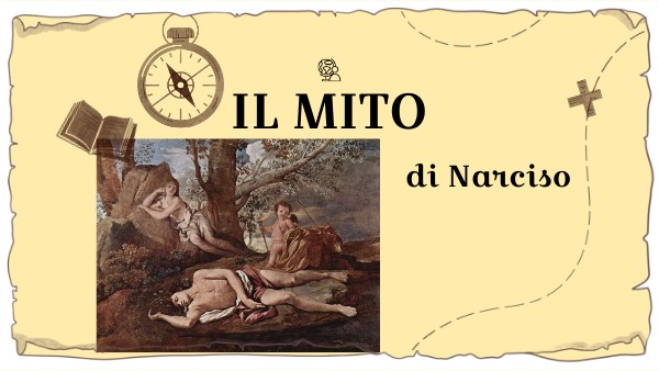 Il mito di Narciso | Genially