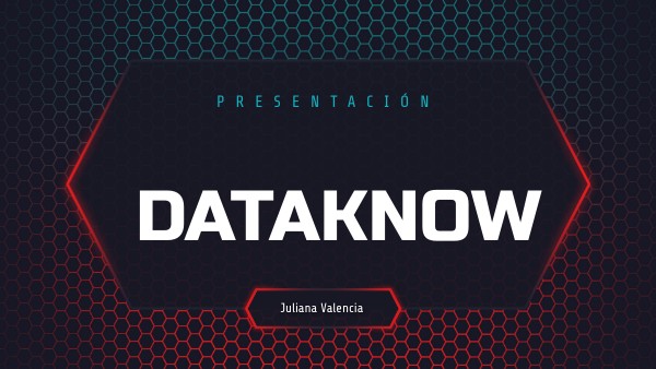 PRESENTACIÓN DATAKNOW