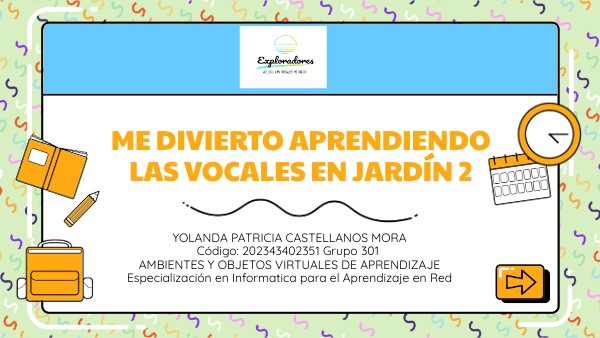 Me divierto aprendiendo las vocales en Jardín 2