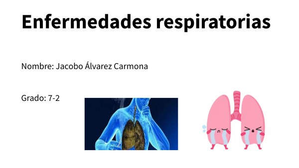 Enfermedades respiratorias | Genially
