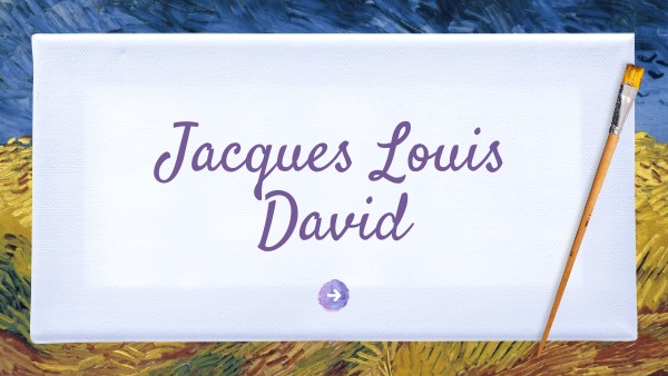 Jacques-Louis David | Genially