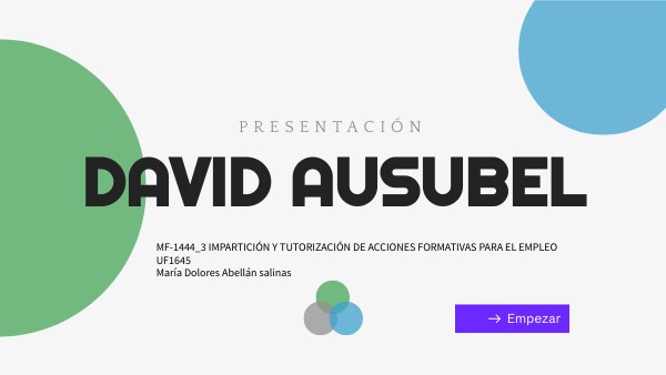 David Ausubel | Genially