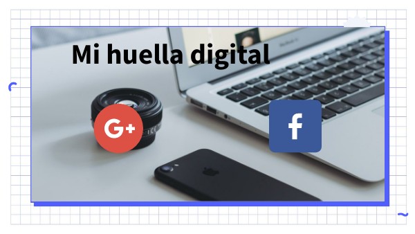 Huella digital ALA | Genially