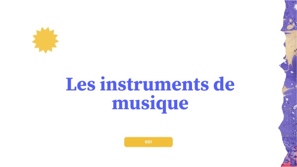 LES INSTRUMENTS DE MUSIQUE | Genially
