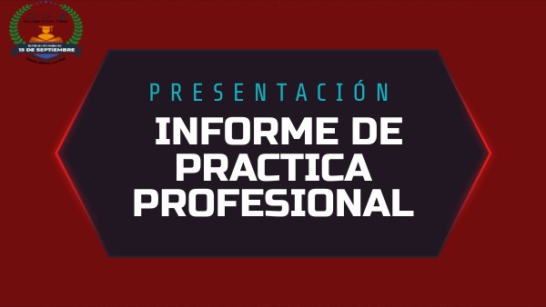 Presentación Informe Practica Profesional | Genially