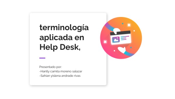 terminología aplicada en Help Desk