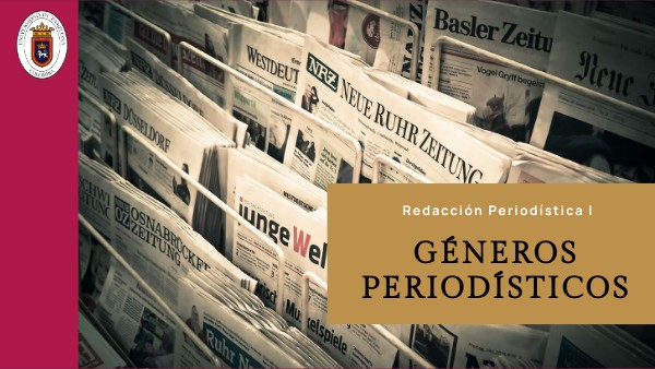 Géneros Periodísticos | Genially