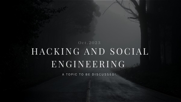 HACKING AND SOCIAL ENGINEERING | Genially