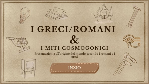 Miti cosmogonici | Genially