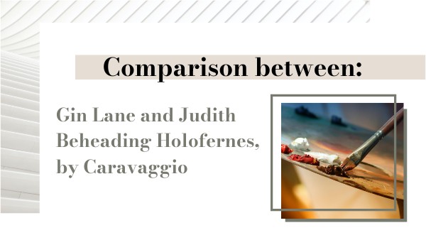 Comparison Gin Lane/G&O by Caravaggio | Genially