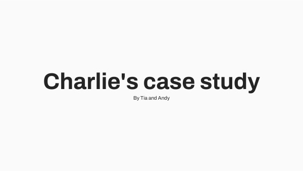 Charlie case study