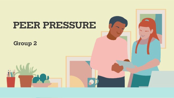 PEER PRESSURE | Genially