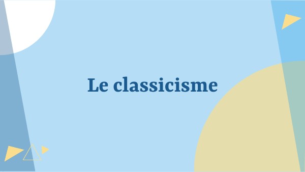 Le classicisme