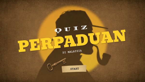 PERPADUAN DI MALAYSIA QUIZ