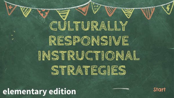 Culturally Responsive Teaching Strategies