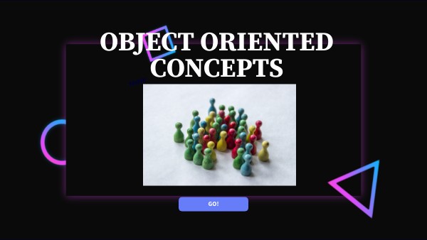 Object Oriented Concepts