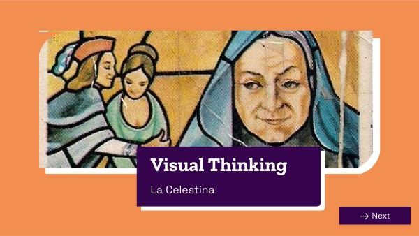 VISUAL THINKING LA CELESTINA | Genially