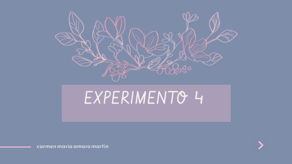 experimento 4 | Genially