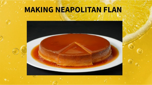 proyecto flan napolitano | Genially